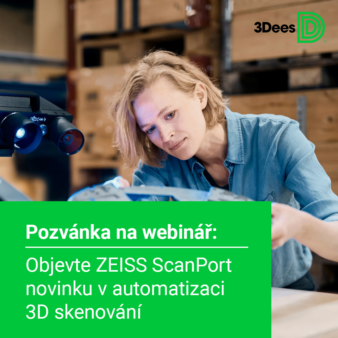 3Dees | Pozvánka na představení ZEISS ScanPort